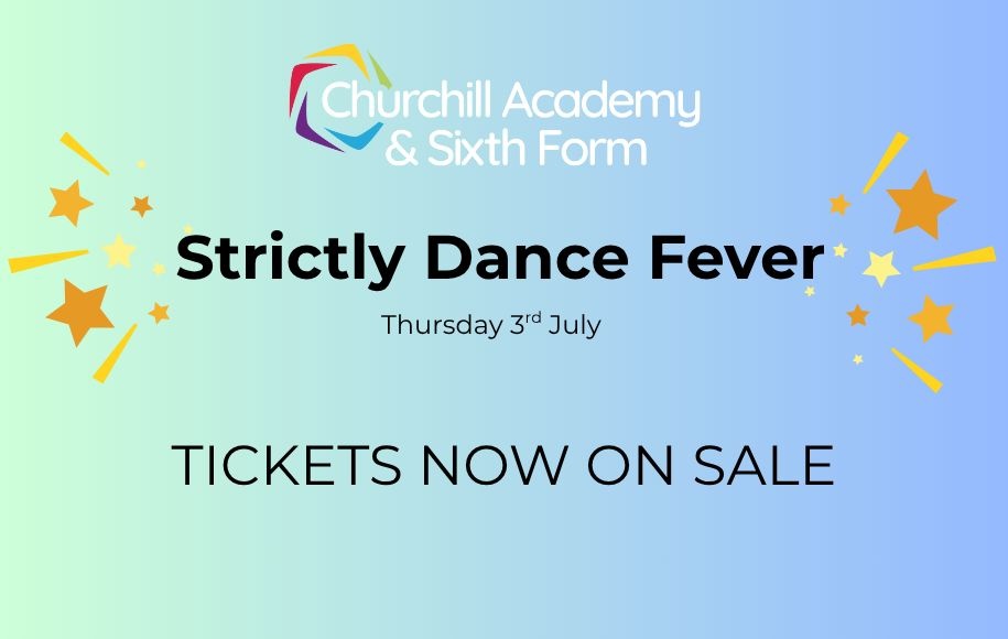 Churchill Academy & Sixth Form - Strictly Dance Fever – Tickets Now On ...
